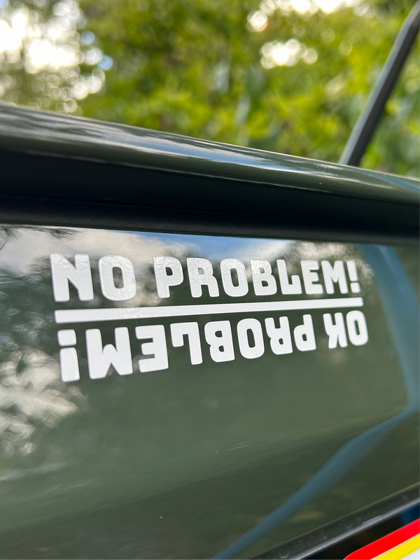 No Problem Ok Problem Vinyl Sticker Turtle Trail Designs